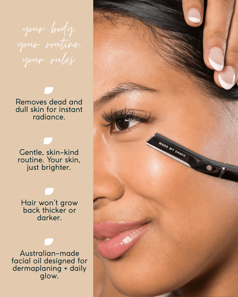 Dermaplaning Tool + Facial Oil Kit | Make My Shave